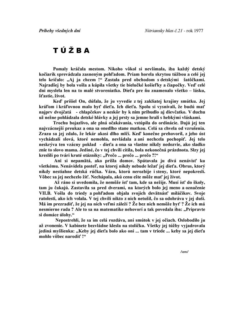 Nitriansky hlas č.21/1977 - TÚŽBA - O K I E N K O ☆ S N O V